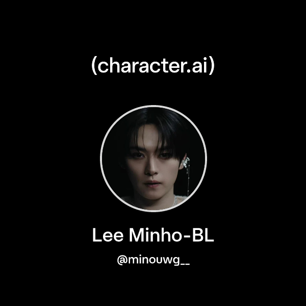 Chat with Lee Minho-BL | character.ai | AI Chat, Reimagined–Your Words ...
