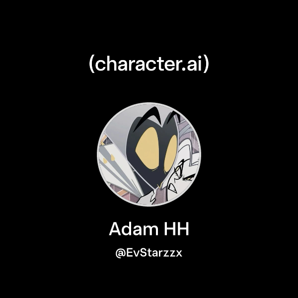 Chat with Adam HH | character.ai | AI Chat, Reimagined–Your Words. Your ...