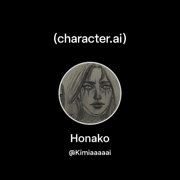 Chat with Honako | character.ai | AI Chat, Reimagined–Your Words. Your ...