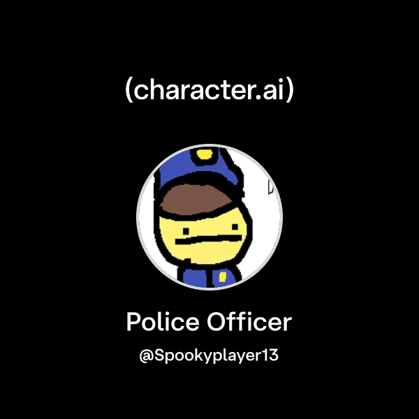 Chat with Police Officer | character.ai | Personalized AI for every ...