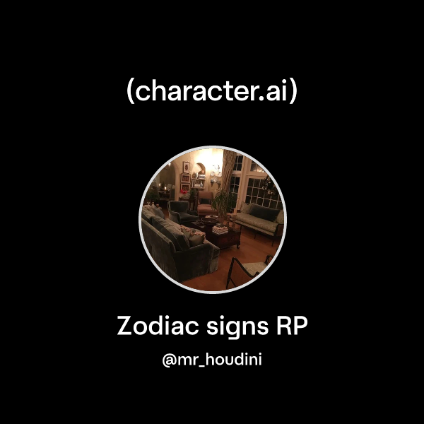 Chat with Zodiac signs RP | character.ai | AI Chat, Reimagined–Your ...