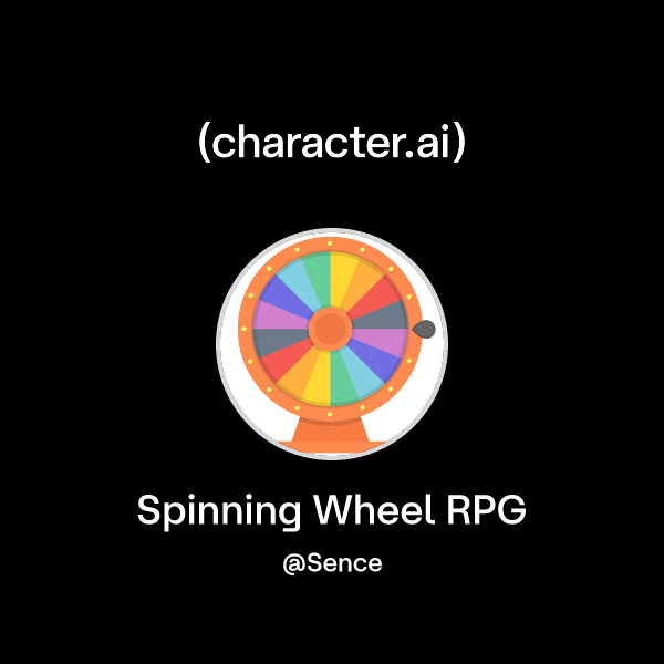 Chat with Spinning Wheel RPG | character.ai | AI Chat, Reimagined–Your ...