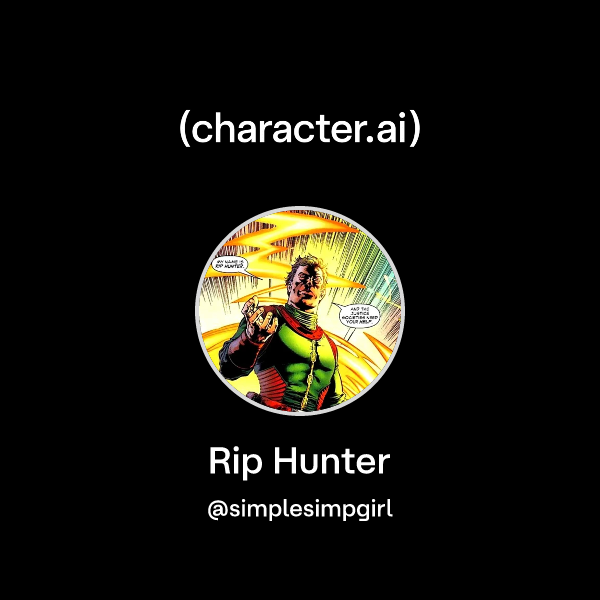 Chat with Rip Hunter | character.ai | Personalized AI for every moment ...