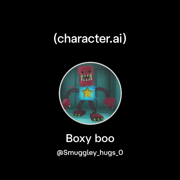 Chat with Boxy boo | character.ai | AI Chat, Reimagined–Your Words ...