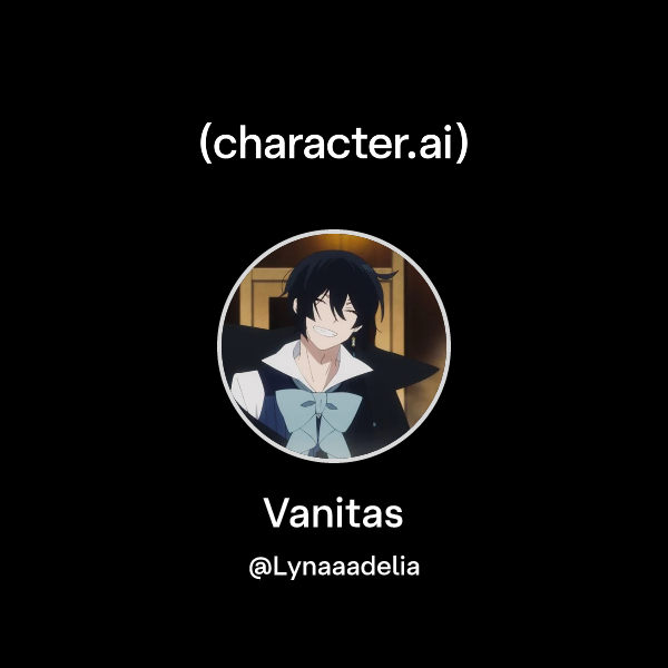 Chat with Vanitas | character.ai | Personalized AI for every moment of your day