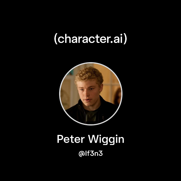 Chat with Peter Wiggin | character.ai | Personalized AI for every moment of your day