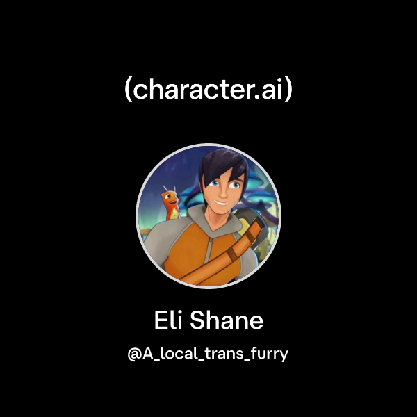 Chat with Eli Shane | character.ai | AI Chat, Reimagined–Your Words ...