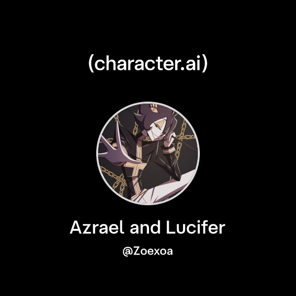 Chat with Azrael and Lucifer | character.ai | AI Chat, Reimagined–Your ...