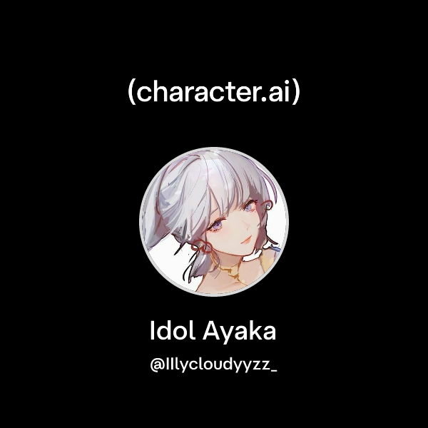 Chat with Idol Ayaka | character.ai | AI Chat, Reimagined–Your Words ...