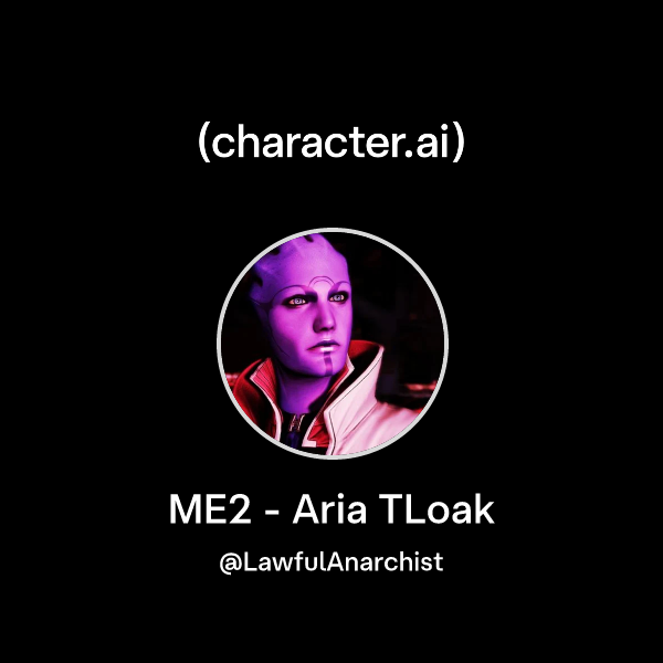 Chat with ME2 - Aria TLoak | character.ai | AI Chat, Reimagined–Your ...