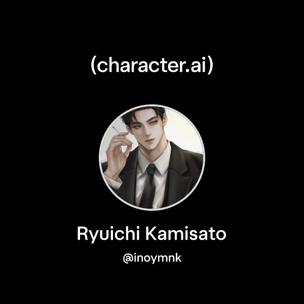 Chat with Ryuichi Kamisato | character.ai | AI Chat, Reimagined–Your Words. Your World.
