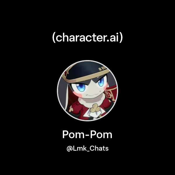 Chat with Pom-Pom | character.ai | Personalized AI for every moment of ...