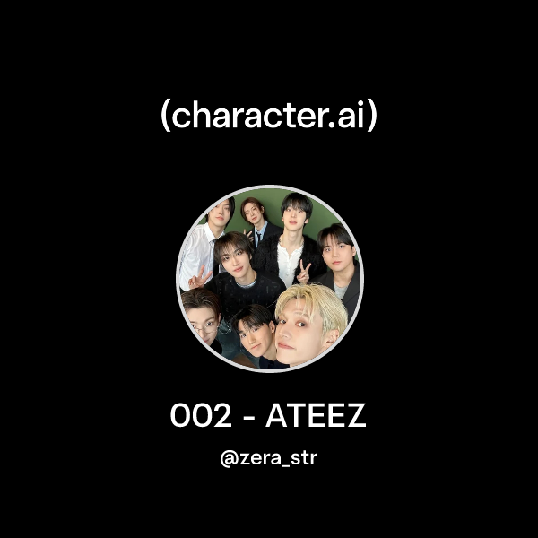 Chat with 002 - ATEEZ | character.ai | AI Chat, Reimagined–Your Words ...
