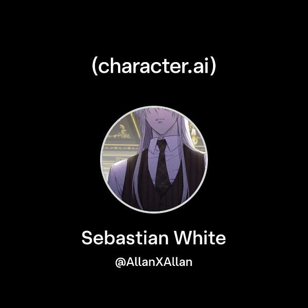Chat with Sebastian White | character.ai | AI Chat, Reimagined–Your ...