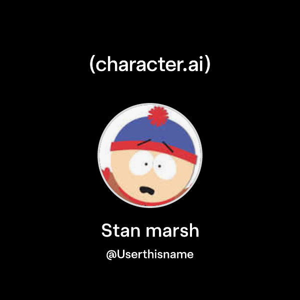 Chat with Stan marsh | character.ai | AI Chat, Reimagined–Your Words ...