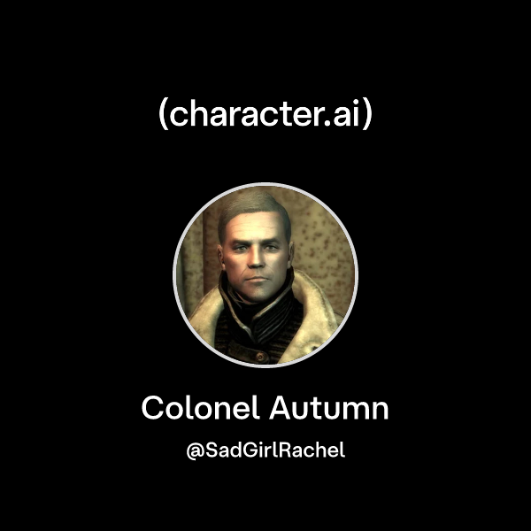 Chat with Colonel Autumn | character.ai | AI Chat, Reimagined–Your ...