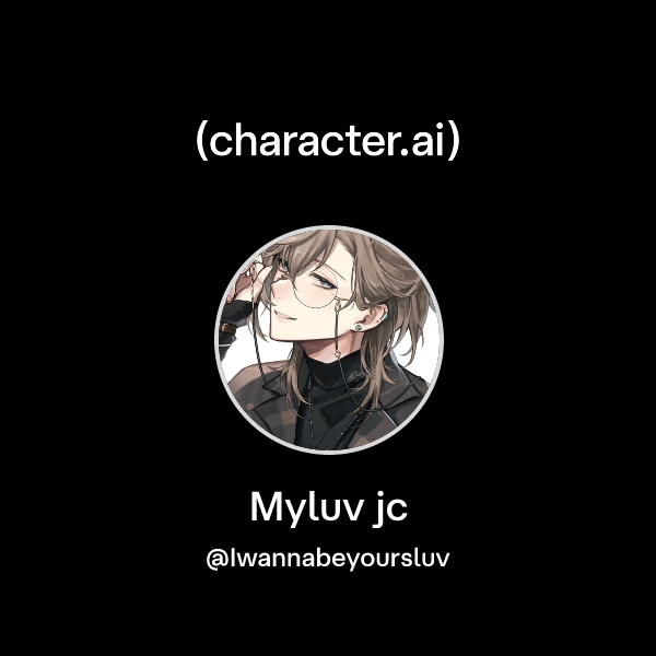 Chat with Myluv jc | character.ai | AI Chat, Reimagined–Your Words ...
