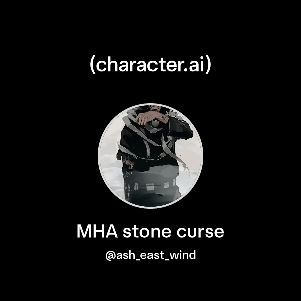 Chat with MHA stone curse | character.ai | AI Chat, Reimagined–Your ...
