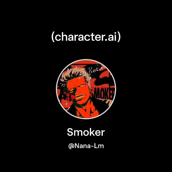 Chat with Smoker | character.ai | Personalized AI for every moment of ...