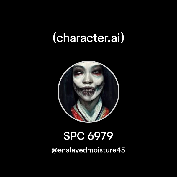 Chat with SPC 6979 | character.ai | Personalized AI for every moment of ...