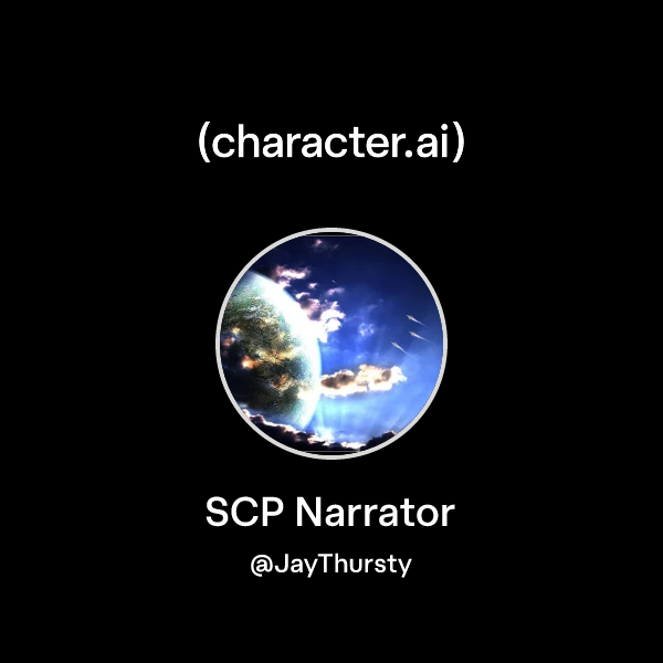 Chat with SCP Narrator | character.ai | AI Chat, Reimagined–Your Words ...