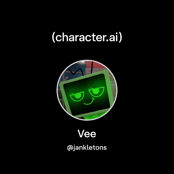 Chat with Vee | character.ai | AI Chat, Reimagined–Your Words. Your World.