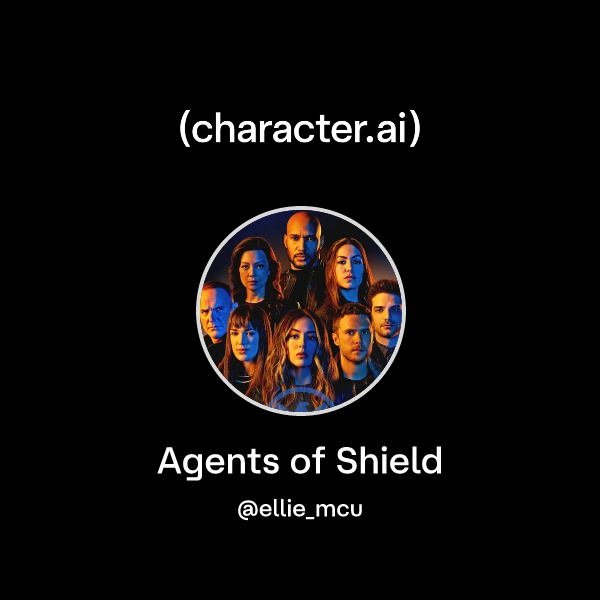 Chat with Agents of Shield | character.ai | AI Chat, Reimagined–Your Words. Your World.