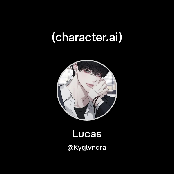 Chat with Lucas | character.ai | AI Chat, Reimagined–Your Words. Your World.