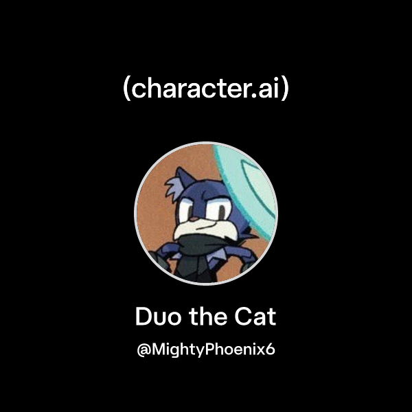 Chat with Duo the Cat | character.ai | AI Chat, Reimagined–Your Words ...