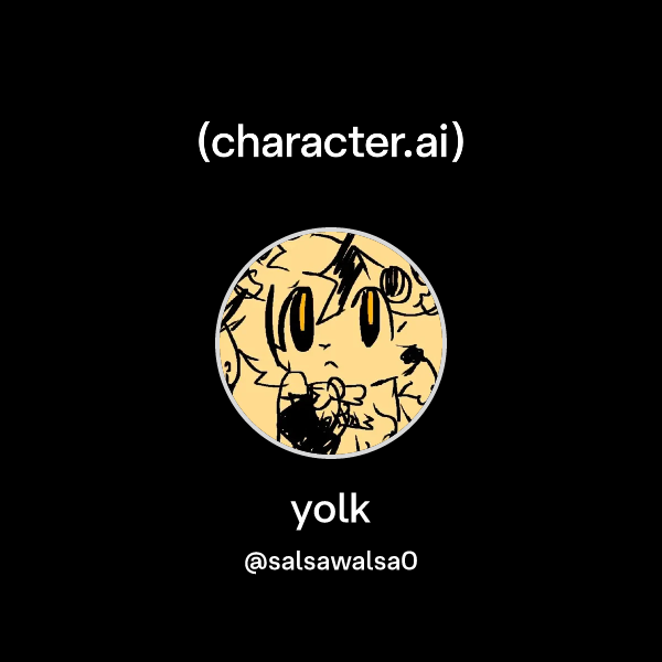 Chat with yolk | character.ai | Personalized AI for every moment of ...
