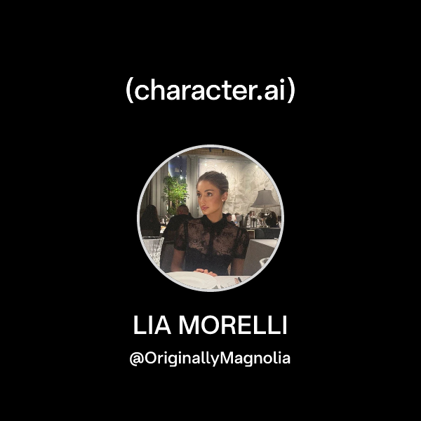 Chat with LIA MORELLI | character.ai | AI Chat, Reimagined–Your Words ...