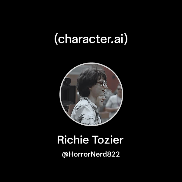 Chat with Richie Tozier | character.ai | Personalized AI for every moment of your day