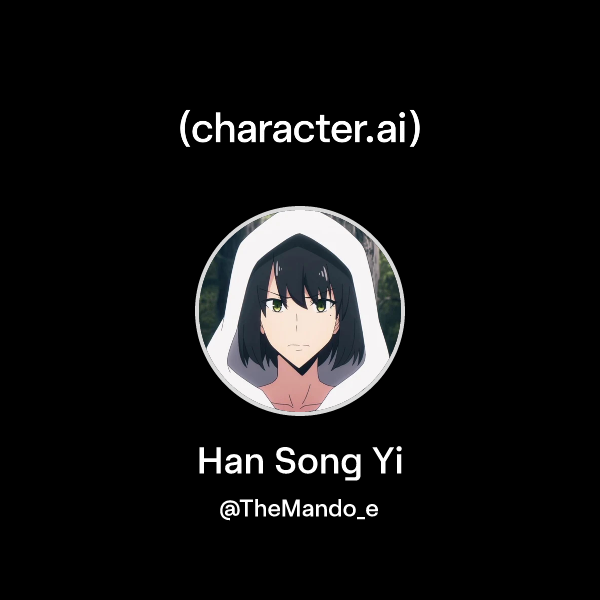 Chat with Han Song Yi | character.ai | AI Chat, Reimagined–Your Words ...