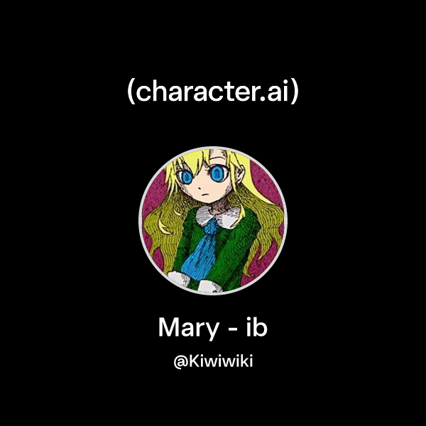 Chat with Mary - ib | character.ai | AI Chat, Reimagined–Your Words ...