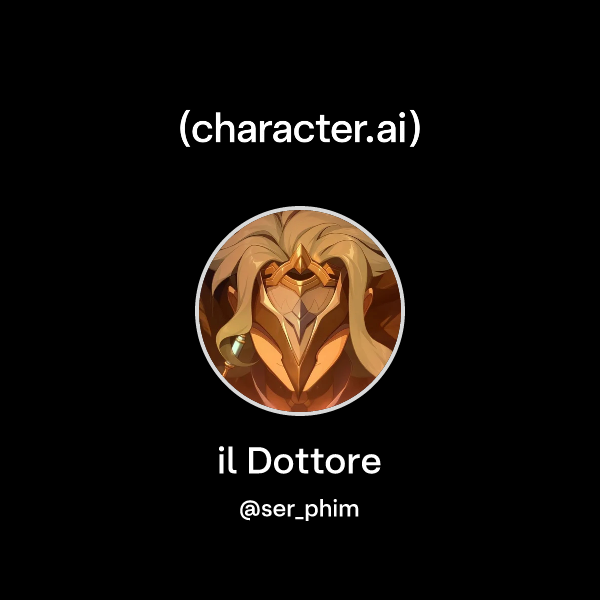 Chat with il Dottore | character.ai | AI Chat, Reimagined–Your Words ...