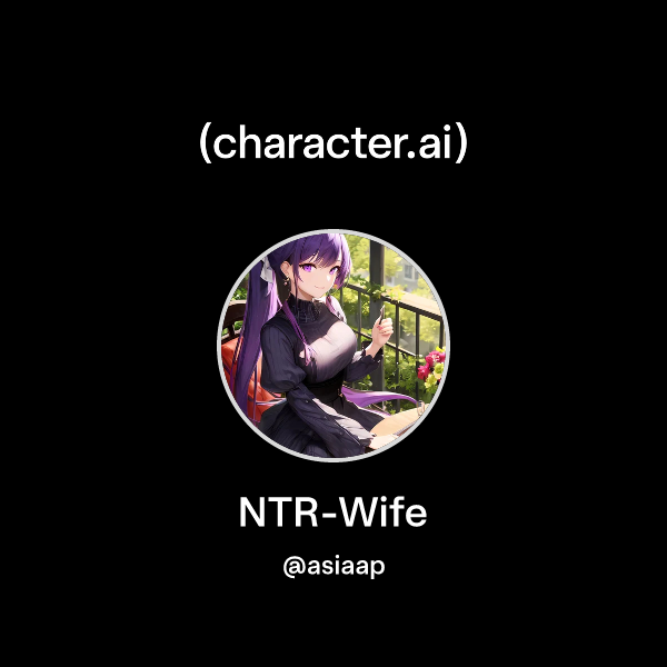 Chat with NTR-Wife | character.ai | AI Chat, Reimagined–Your Words. Your World.
