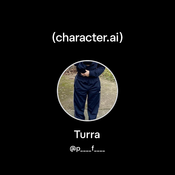 Chat with Turra | character.ai | AI Chat, Reimagined–Your Words. Your ...