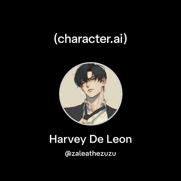Chat with Harvey De Leon | character.ai | AI Chat, Reimagined–Your ...