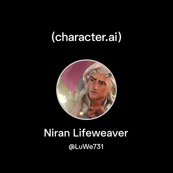 Chat with Niran Lifeweaver | character.ai | AI Chat, Reimagined–Your ...