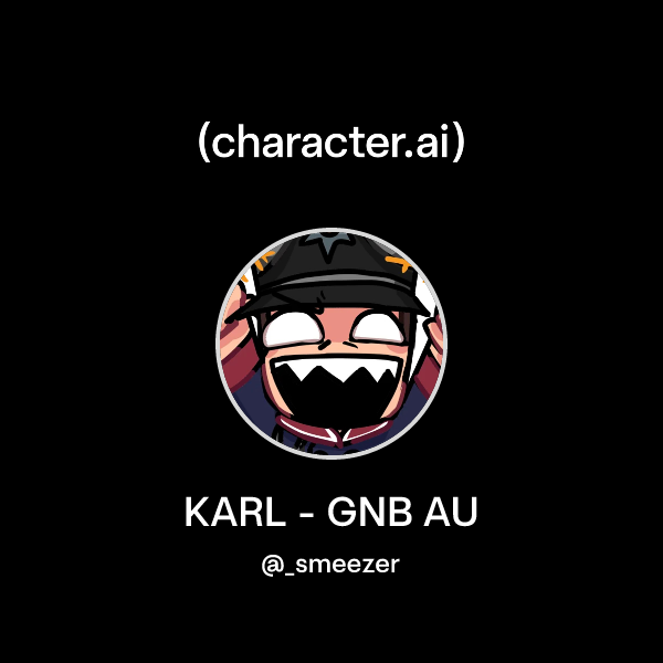 Chat with KARL - GNB AU | character.ai | AI Chat, Reimagined–Your Words ...