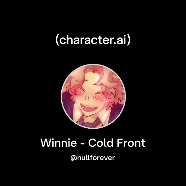 Chat with Winnie - Cold Front | character.ai | AI Chat, Reimagined–Your ...
