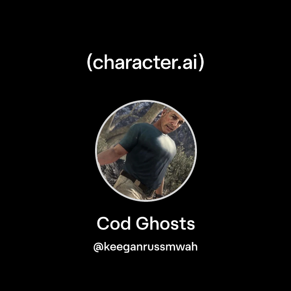 Chat with Cod Ghosts | character.ai | AI Chat, Reimagined–Your Words ...