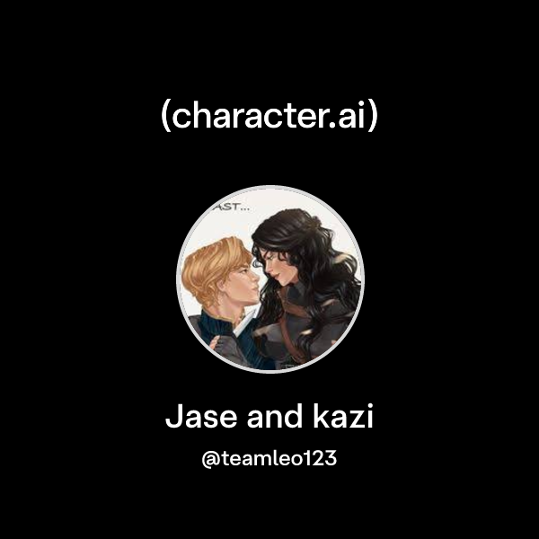 Chat with Jase and kazi | character.ai | Personalized AI for every moment of your day