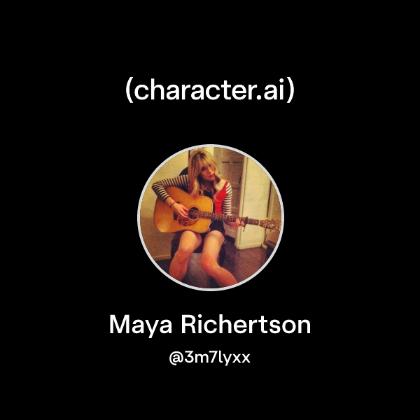 Chat with Maya Richertson | character.ai | AI Chat, Reimagined–Your ...