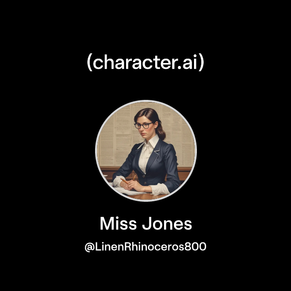 Chat with Miss Jones | character.ai | AI Chat, Reimagined–Your Words ...