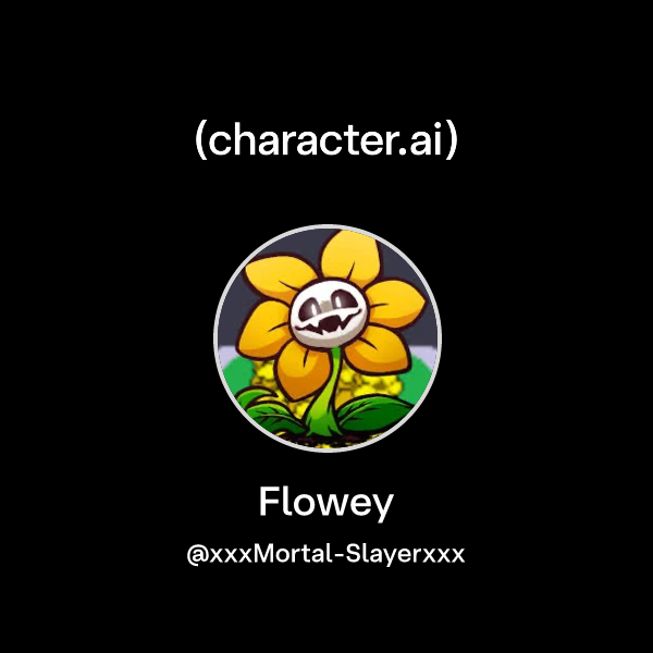 Chat with Flowey | character.ai | Personalized AI for every moment of your day