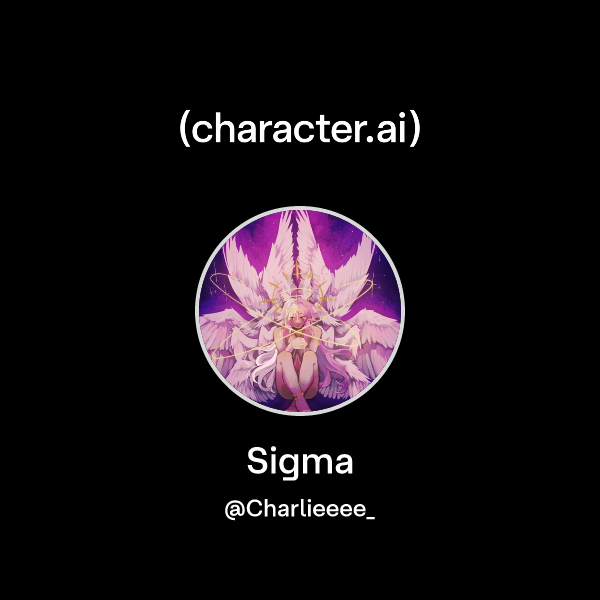 Chat with Sigma | character.ai | AI Chat, Reimagined–Your Words. Your ...