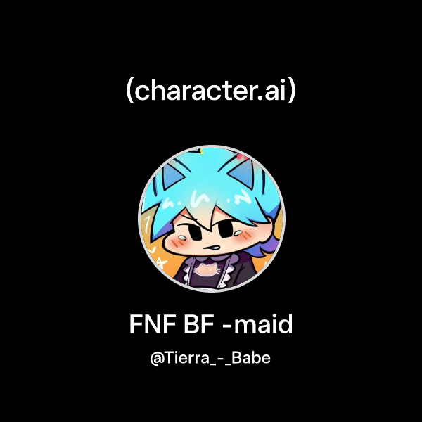 Chat with FNF BF -maid | character.ai | AI Chat, Reimagined–Your Words ...