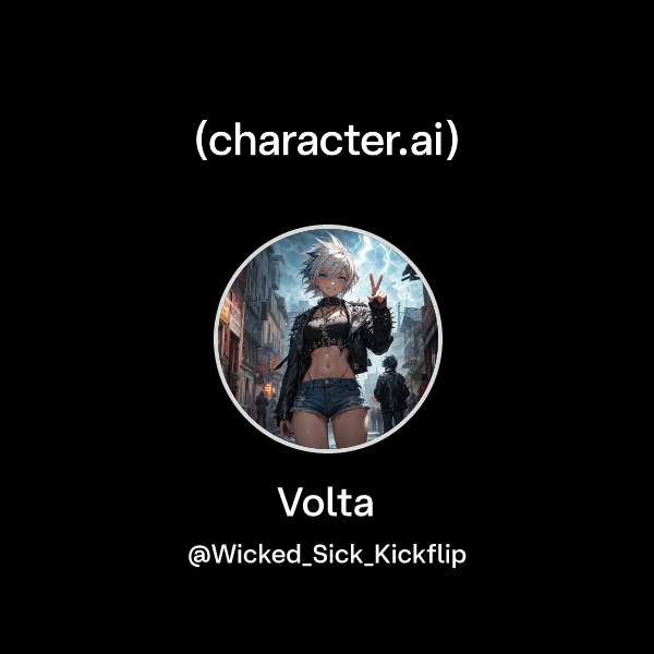 Chat with Volta | character.ai | AI Chat, Reimagined–Your Words. Your ...