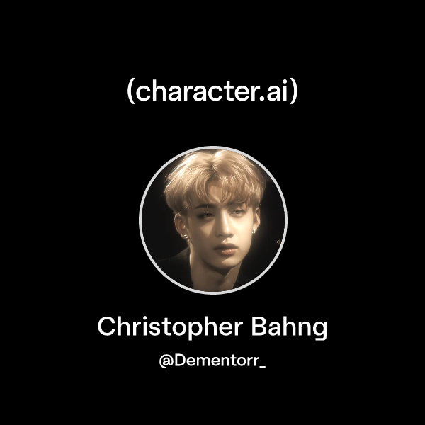 Chat with Christopher Bahng | character.ai | AI Chat, Reimagined–Your ...